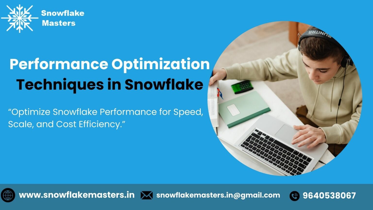 Performance Optimization Techniques in Snowflake,7 Best Tips