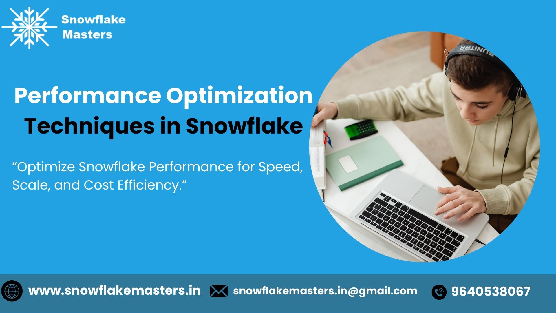 Performance Optimization Techniques in Snowflake,7 Best Tips