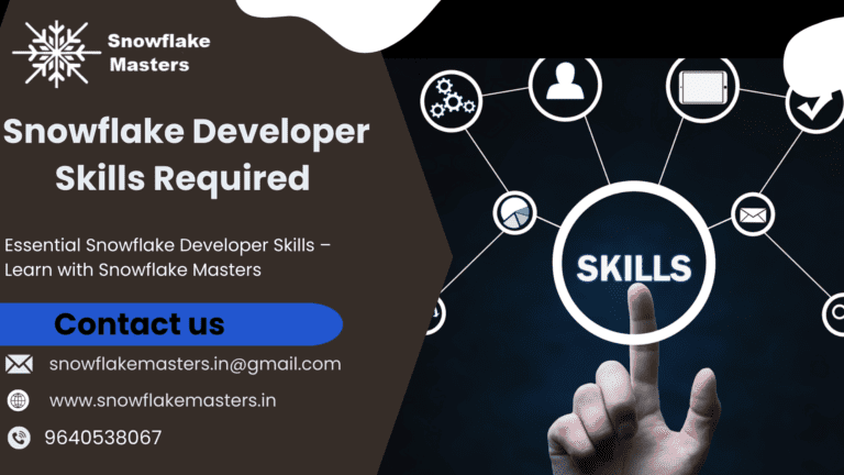 Top Snowflake Developer Skills Required in 2026